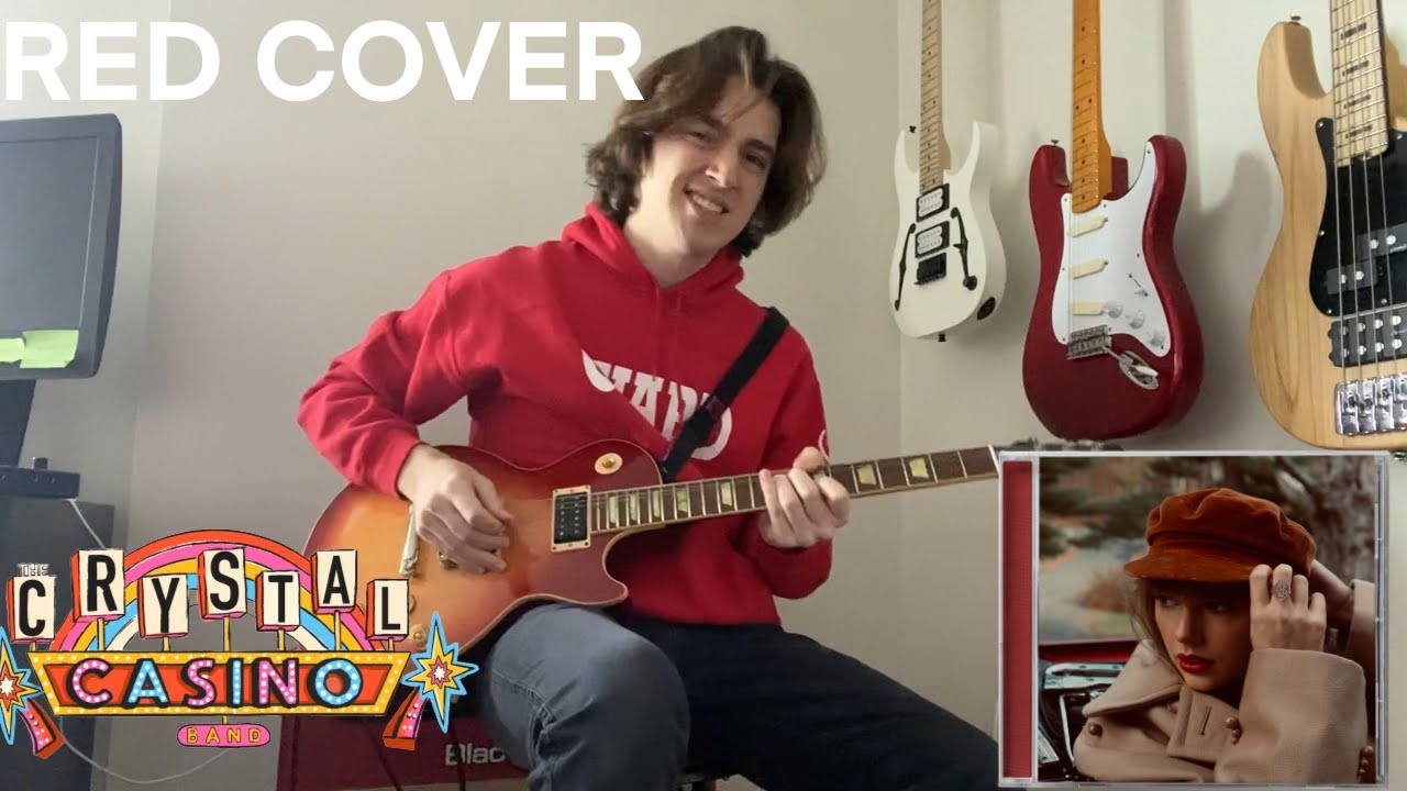 Full Band Cover: Red - Taylor Swift (Cover by The Crystal Casino Band ...