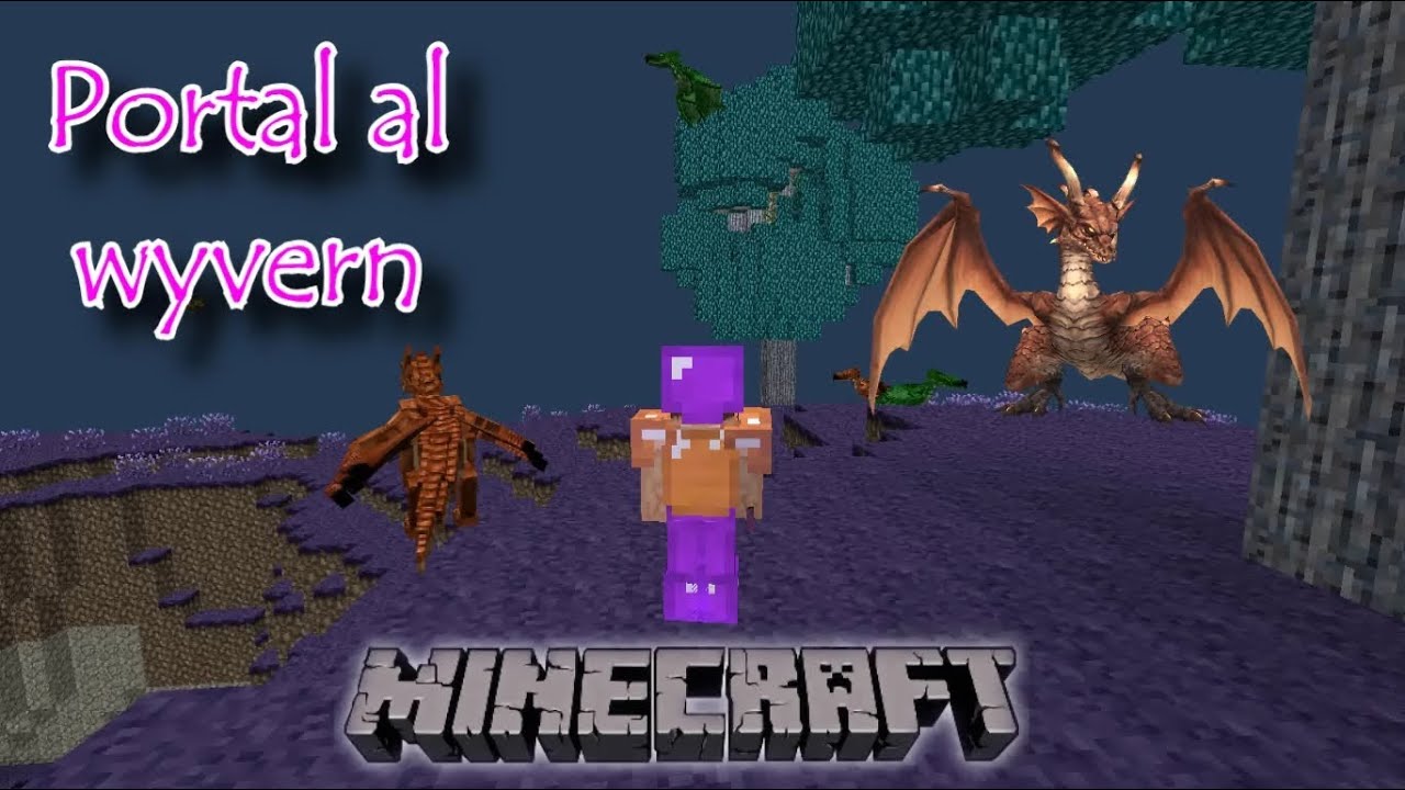 Minecraft mods hardcore Gameplay: Portal al Wyvern #21 - YouTube