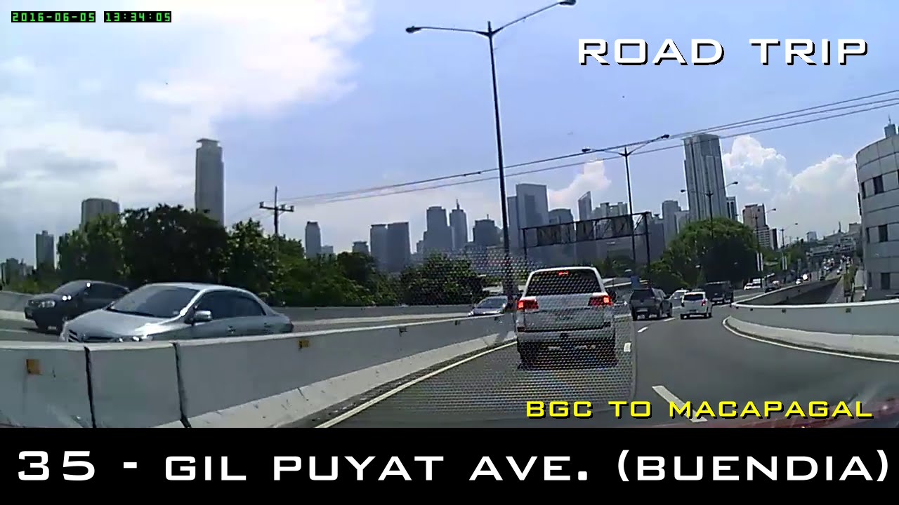 Road Trip #35 - Gil Puyat Avenue / Buendia (Westbound - BGC to ...
