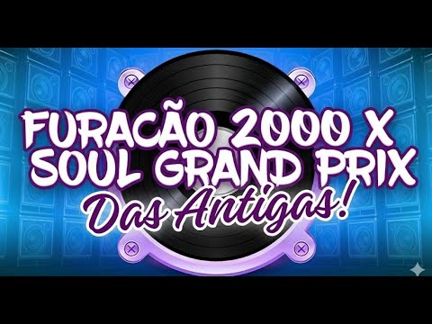 Funk das Antigas: Furacão 2000 vs Soul Grand Prix. (Set Funks Anos 80 e ...