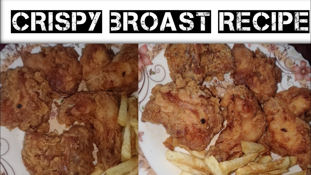 Crispy chicken Broast recipe || How to make crispy chicken Broast || # ...