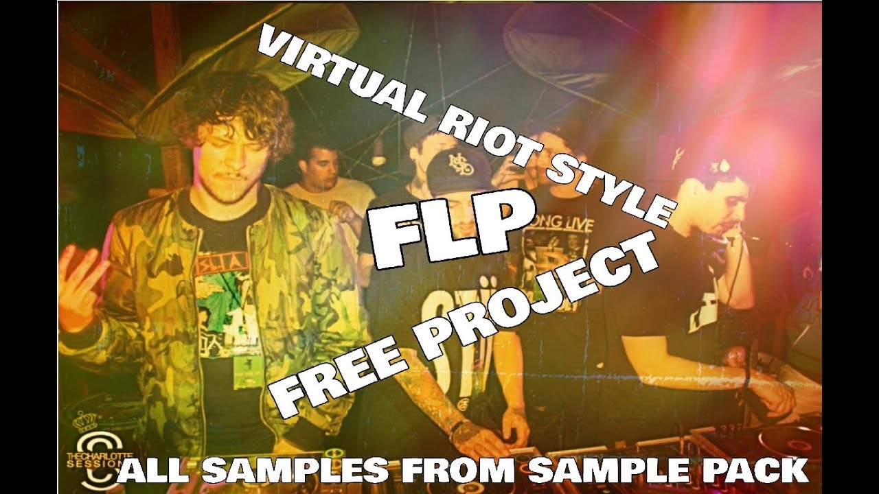 VIRTUAL RIOT STYLE PROJECT (FREE FLP) - YouTube
