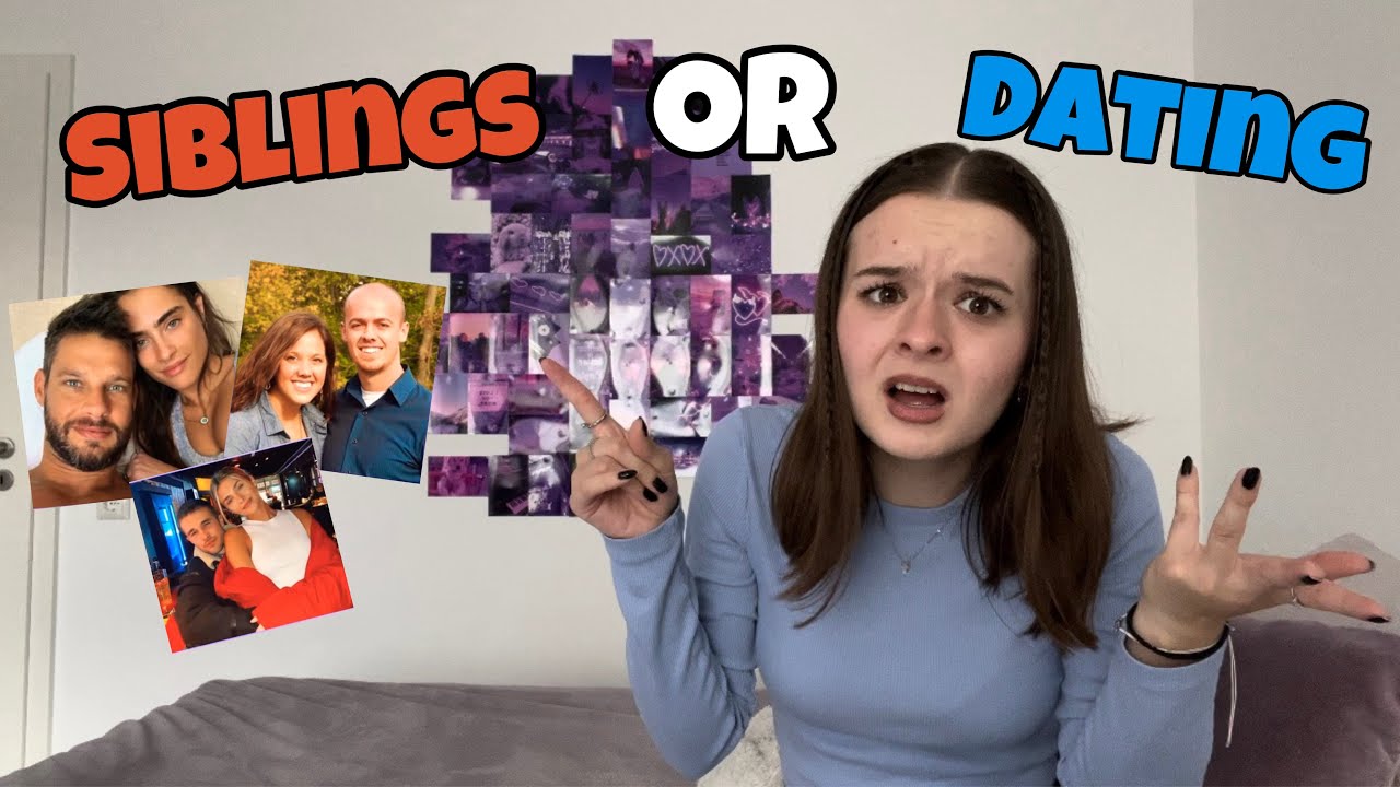 Siblings or Dating Challenge - YouTube