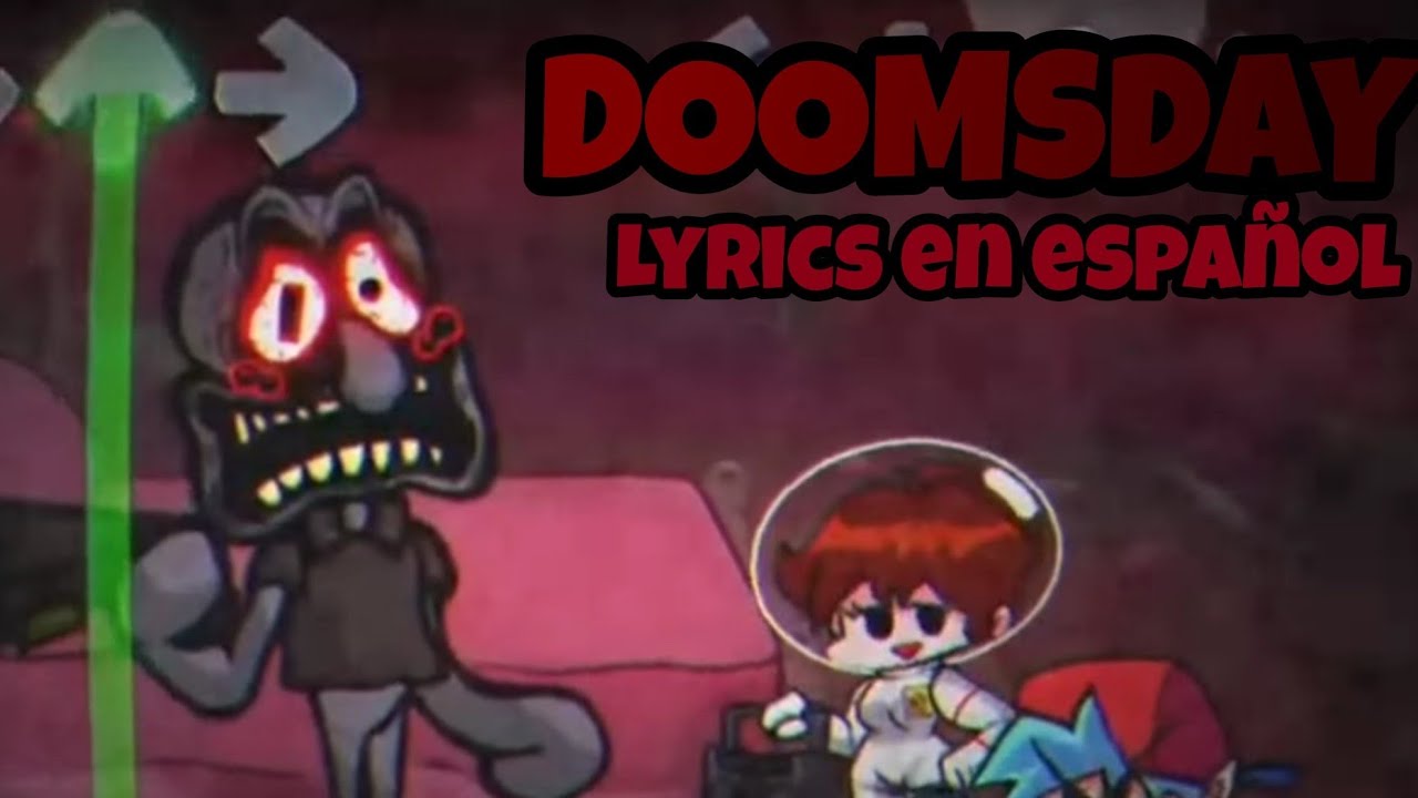 DOOMSDAY - Lyrics en español | FNF Mistful Crimson Morning - YouTube