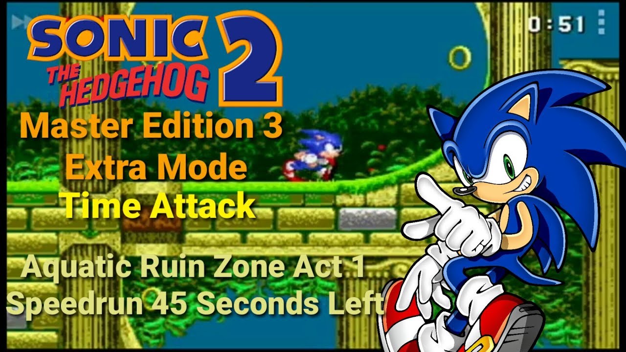 Sonic 2 Master Edition 3 Extra Mode (Time Attack) - Aquatic Ruin Zone ...