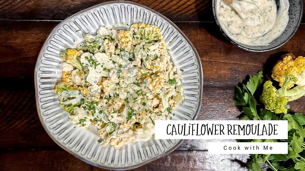 Cauliflower Remoulade - YouTube