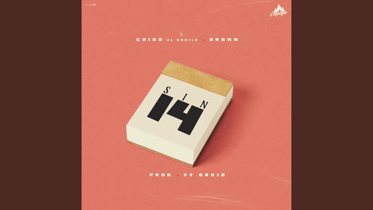 Sin 14 (feat. Gromm & VV Brujo) - YouTube Music