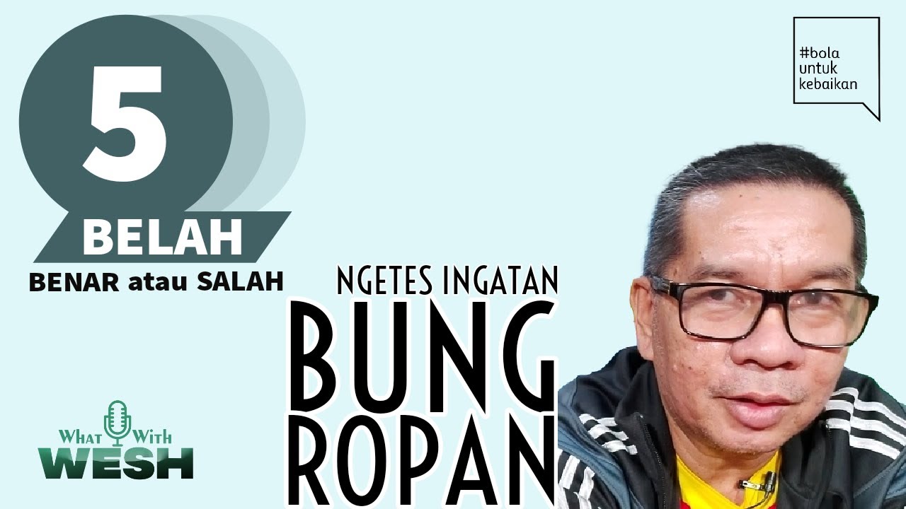 BUNG ROPAN JANGAN DILAWAN DEH - YouTube