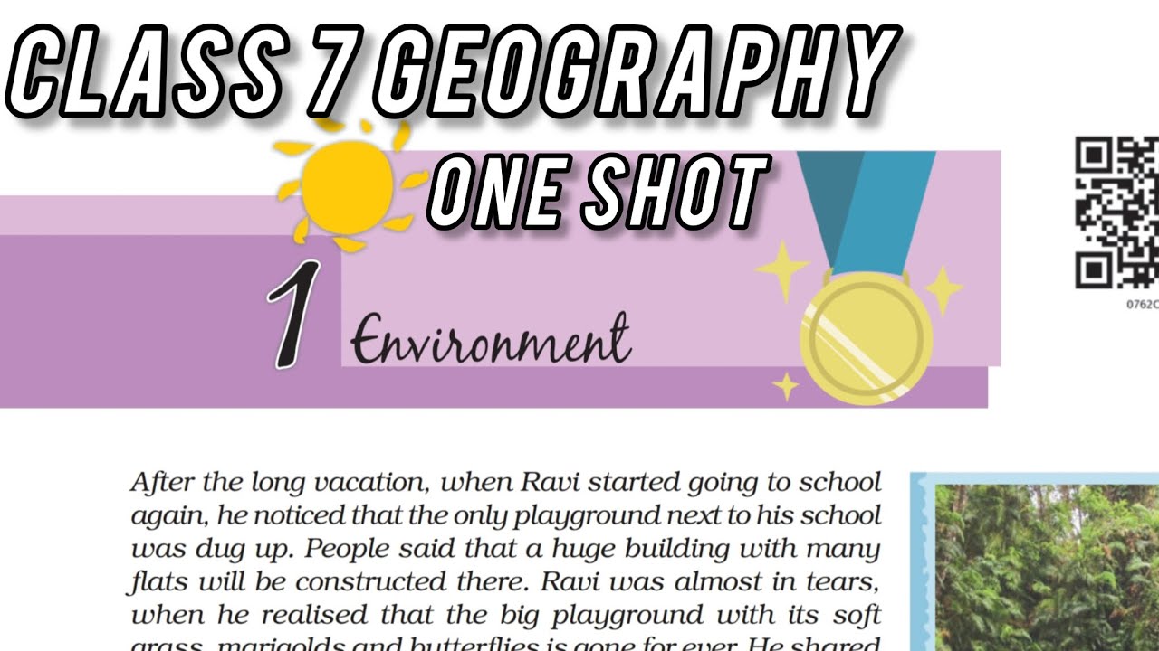 Class 7 Geography ch 1 (Environment) Full chapter One shot explanation ...