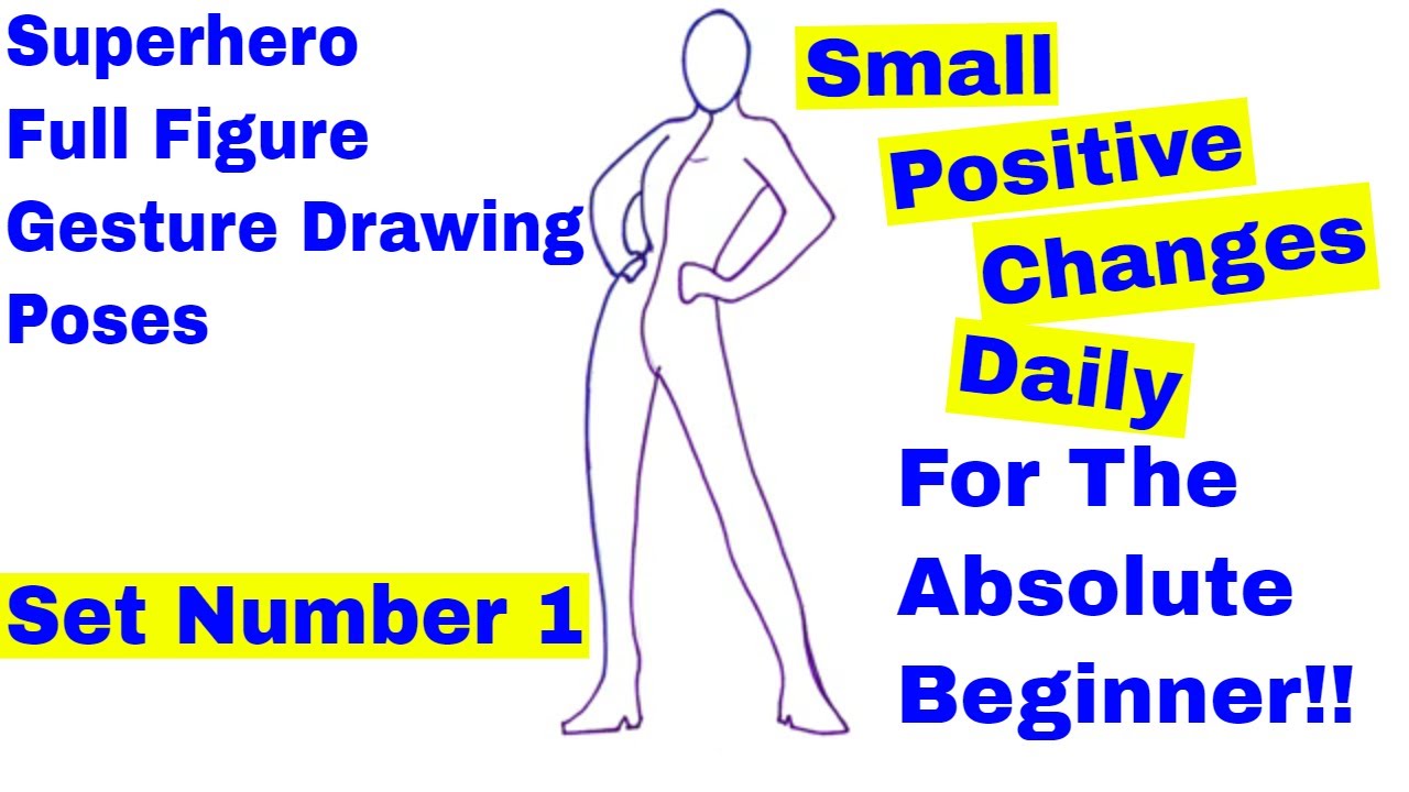 Superhero Drawing Practice For Beginners Using Full Figure Gesture ...