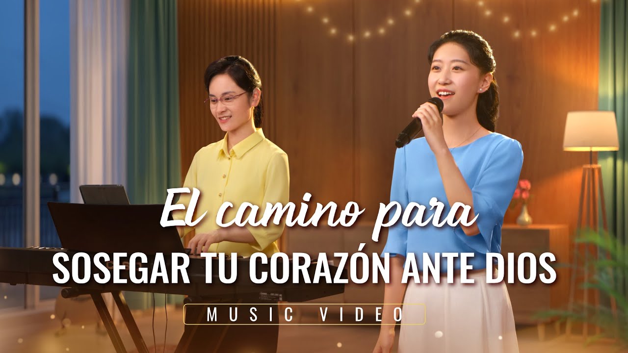 Música cristiana | El camino para sosegar tu corazón ante Dios - YouTube