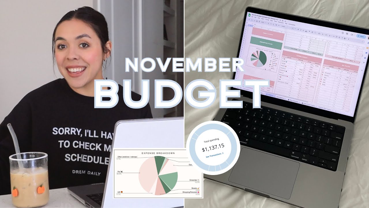 NOVEMBER BUDGET WITH ME | new spreadsheet, expenses, etc - YouTube