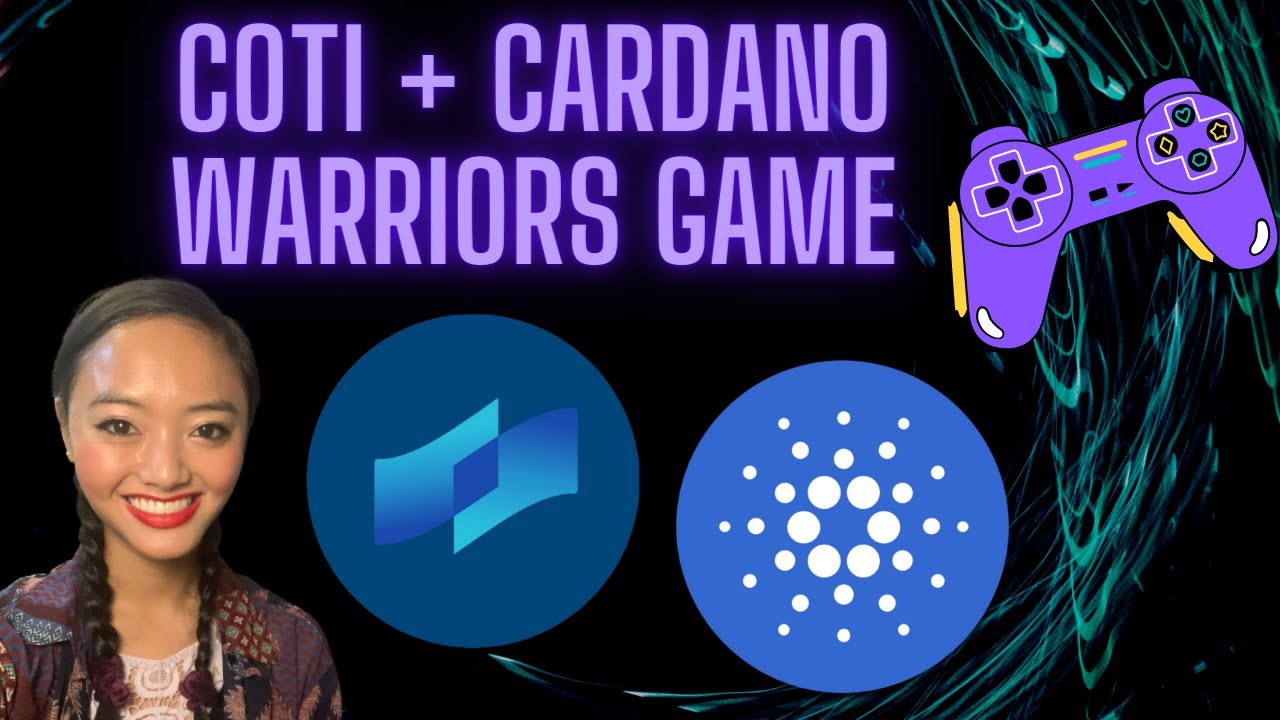 Coti + Cardano Warriors! How This Game is Going to Integrate Cardano's Djed Stablecoin - YouTube