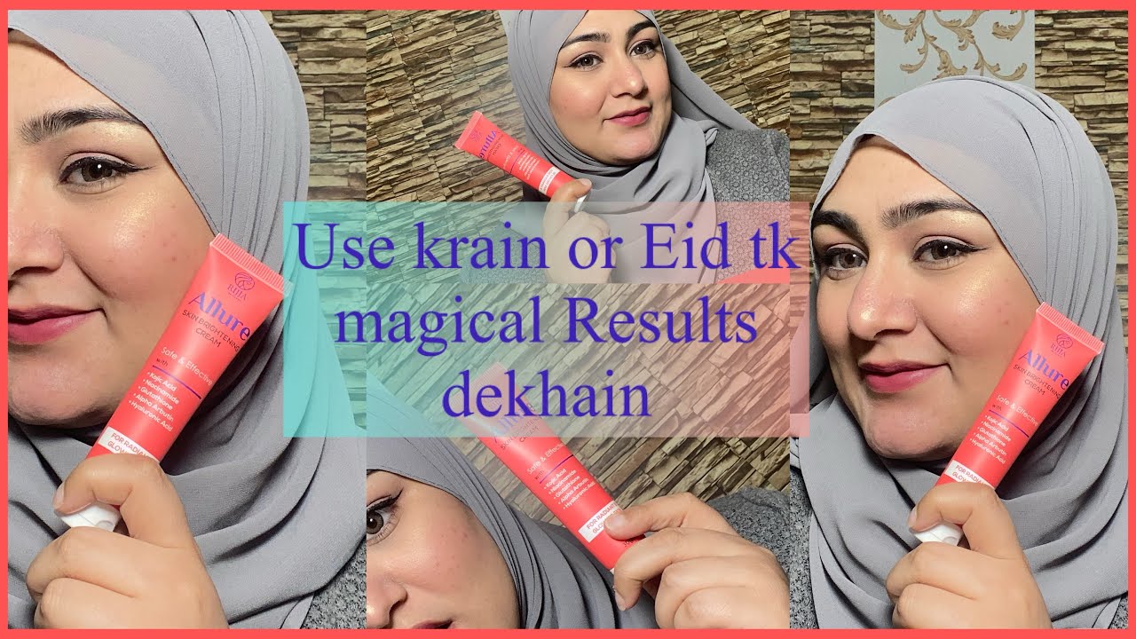 Allure Skin Brightening Cream Review ||Best Pakistani cream for ...