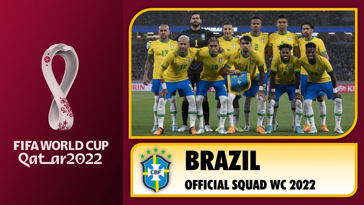 BRAZIL Official Squad World Cup Qatar 2022 🏆 (Neymar, Antony, Vinicius ...