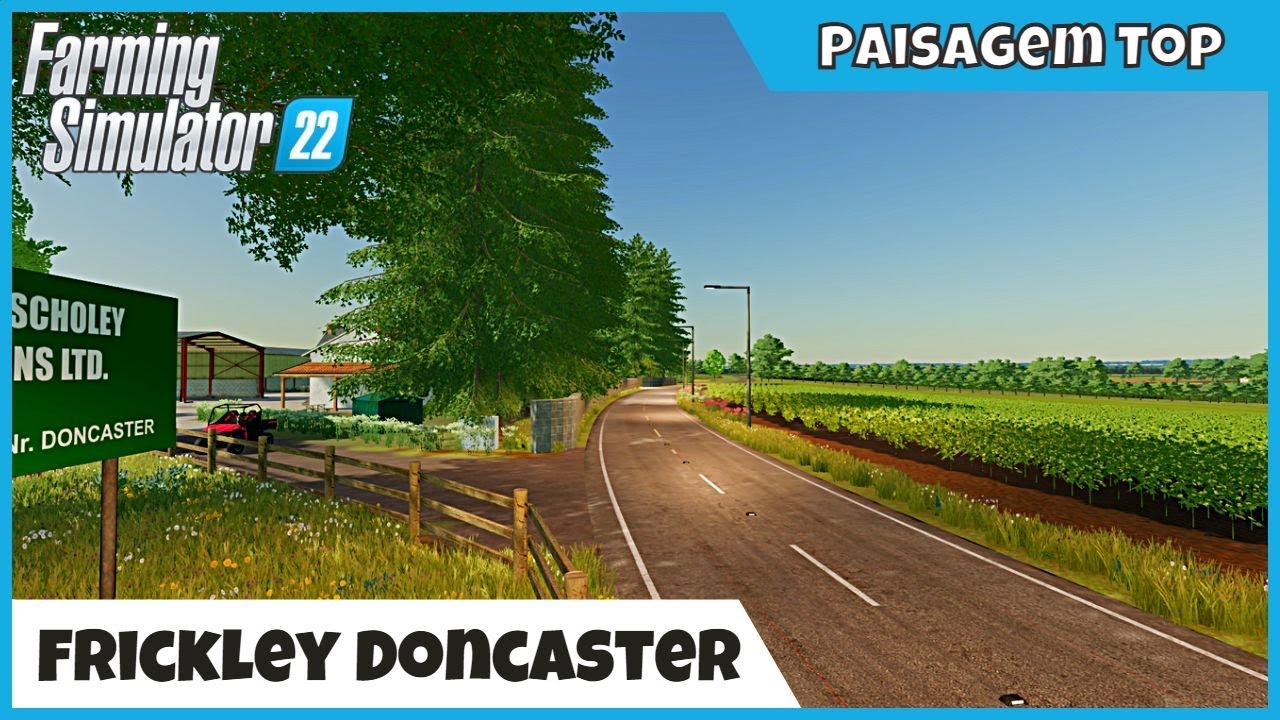 FS22 Mapas | Conhecendo FRICKLEY DONCASTER UK Campos de Todas as Formas ...