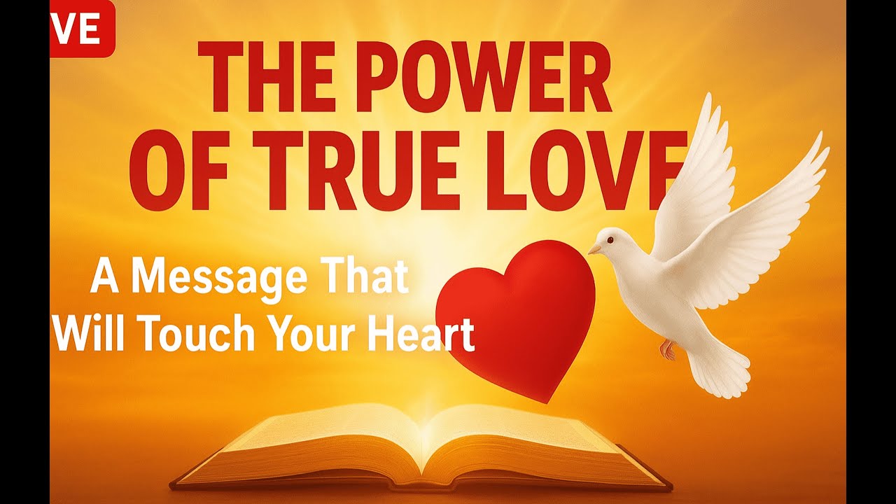 The Power of True Love | God Says | God Message Today | Gods Message ...