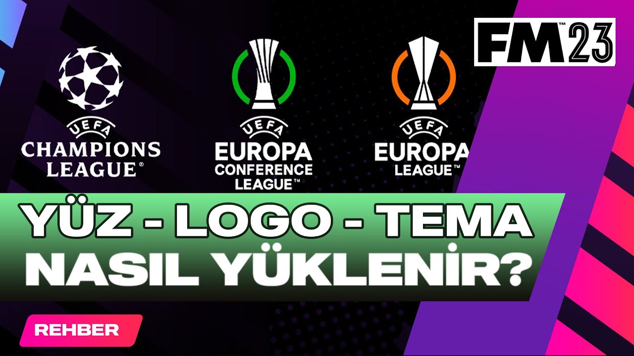 FM 23 Grafik Paketleri Nasıl Yüklenir? Yüz Paketleri - Logolar ...