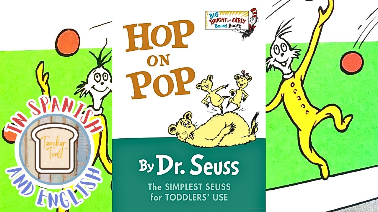 Hop On Pop Read Aloud Book, Bilingual Books, Spanish & English Children ...
