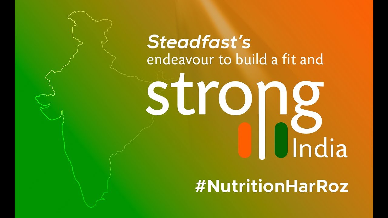 Steadfast Nutrition’s Powerful Fit India For a Strong India Campaign on ...