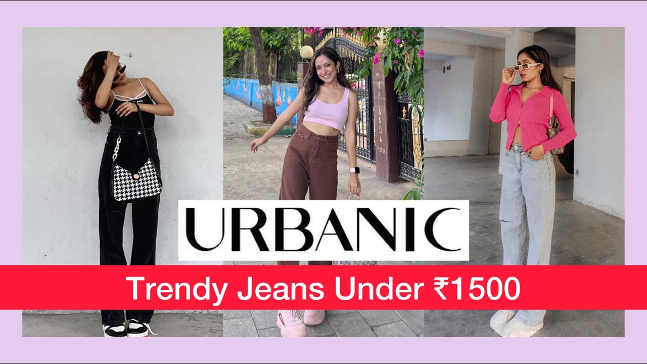 Trendy Urbanic Jeans Haul Under ₹1500 | Try-On Haul Urbanic - YouTube