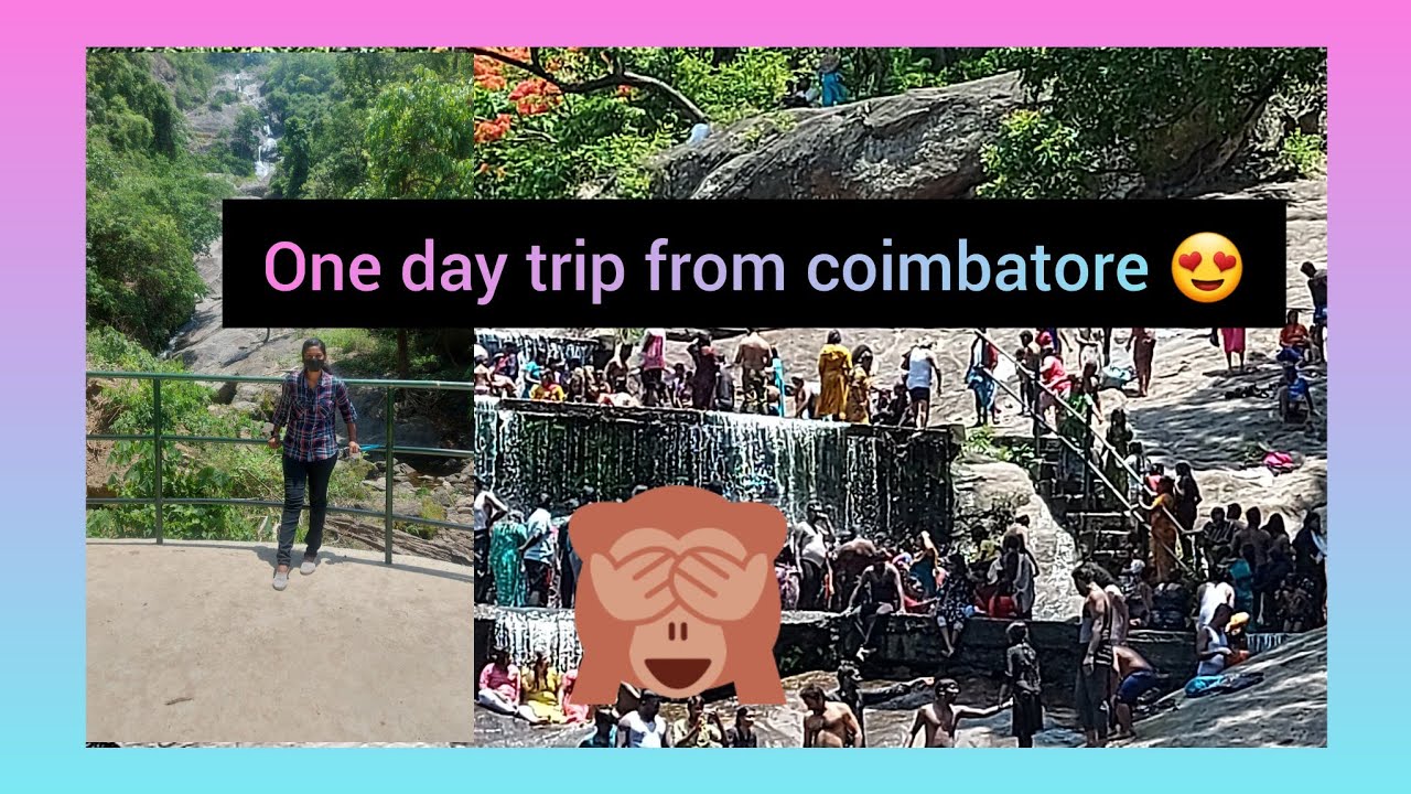 💢 One day trip from coimbatore 💢 @I_m_priya__official06 - YouTube