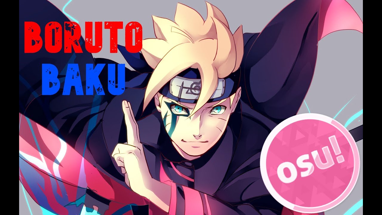 Boruto Opening 8 | BAKU OSU! - YouTube