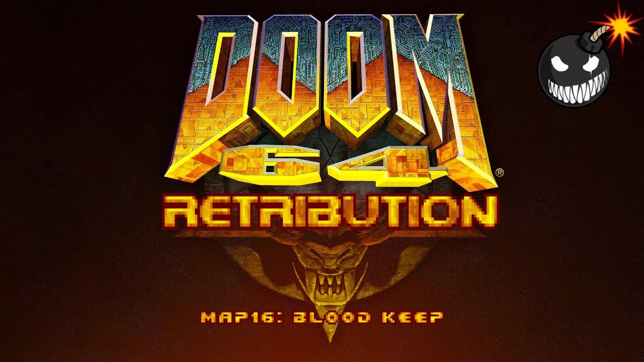DOOM 64: Retribution💣Map16: Blood Keep - YouTube