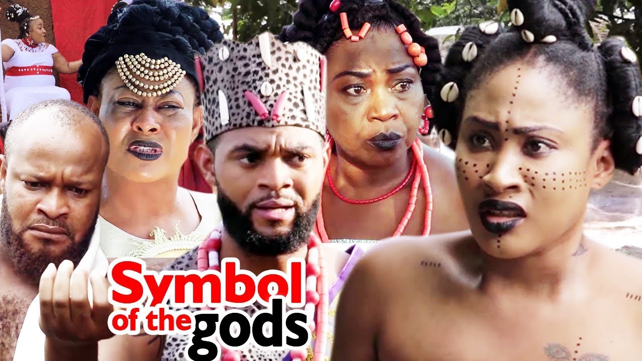 New Movie Alert "SYMBOL OF THE GODS" Season 1&2 - 2019 Latest Nollywood ...