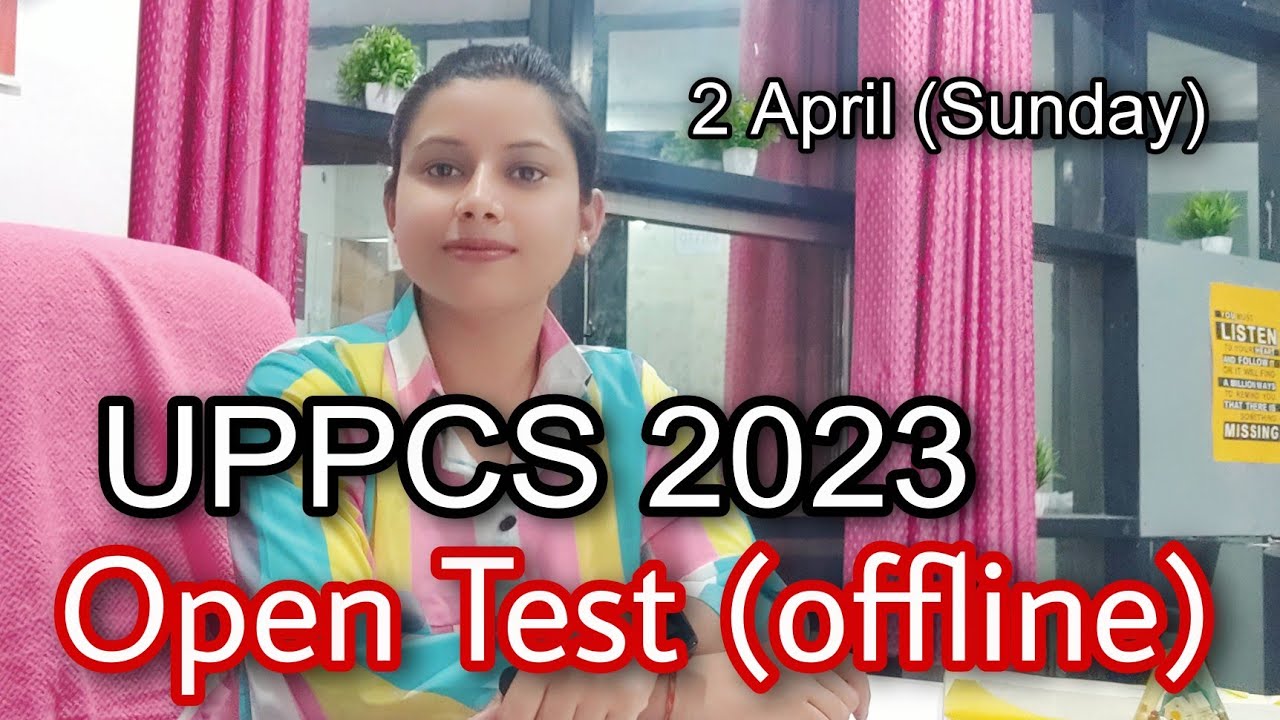 UPPCS 2023 OPEN offline test on 2nd April (रविवार) | Richa Pandey - YouTube