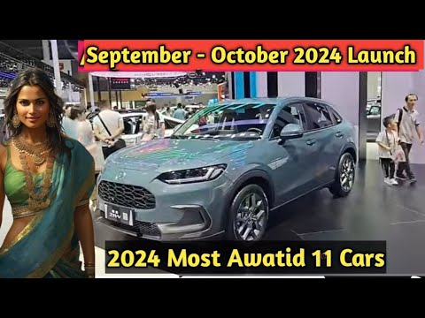 September to October Launch 🔥 2024 Most Awatid 11 Cars in india | Top ...