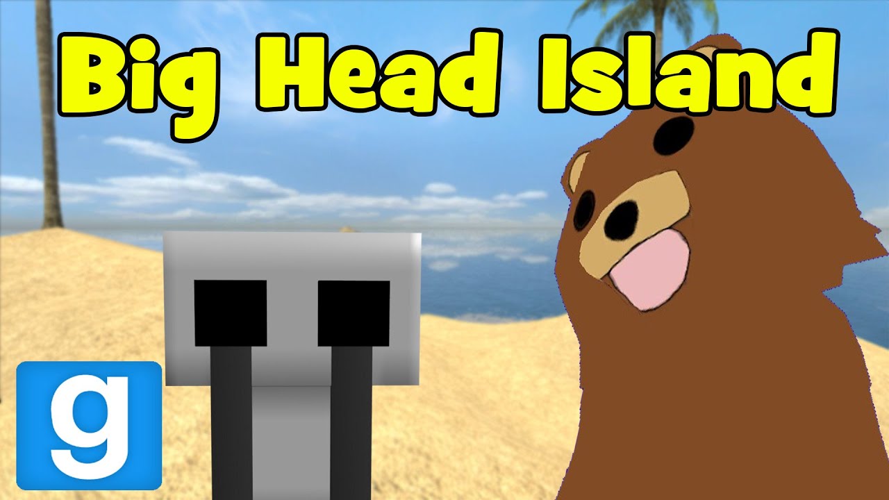 Garry's Mod | Big Head Island | Gmod Sandbox - YouTube