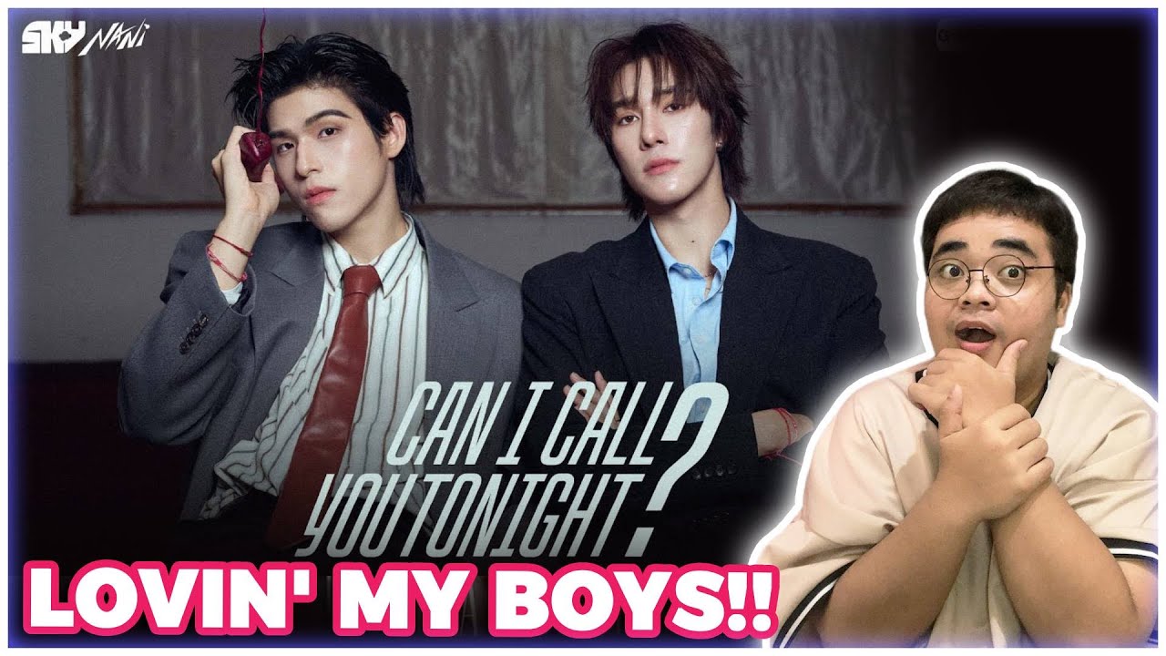 Can I Call You Tonight? - Sky, Nani REACTION - YouTube