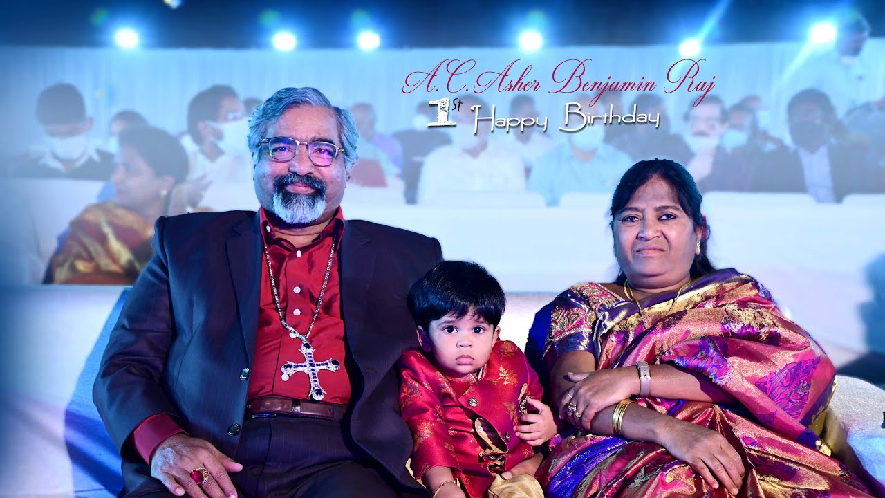 A.C.Asher Benjamin Raj | 1st Birthday Full Video. - YouTube