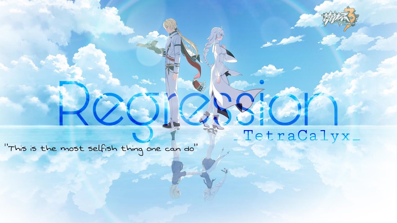 [Honkai Impact 3rd OST]Regression - TetraCalyx Ver. - YouTube