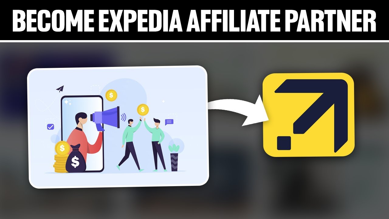 How To Become Expedia Affiliate Partner 2025! (Full Tutorial) - YouTube