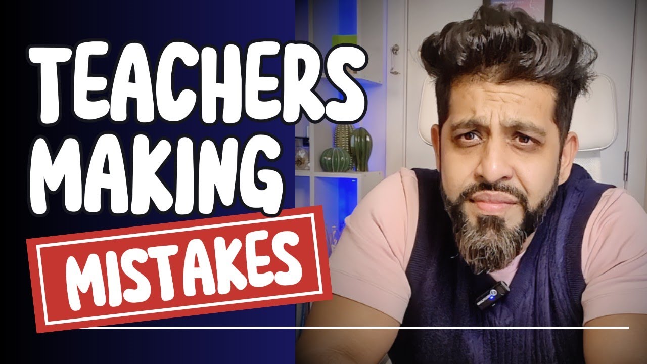 Teacher Mistakes In The Classroom - GCSE - YouTube