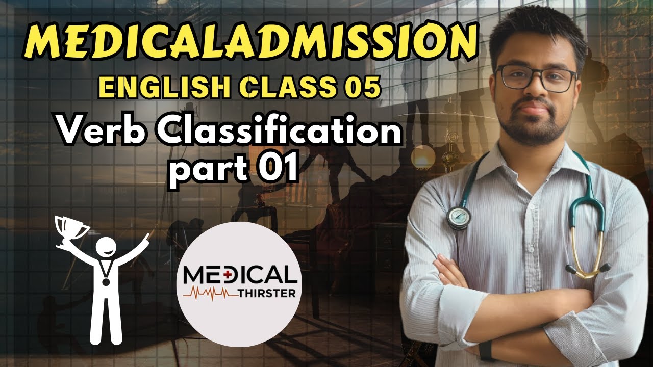 5.Verb part 1 | Classification | Medical English - YouTube