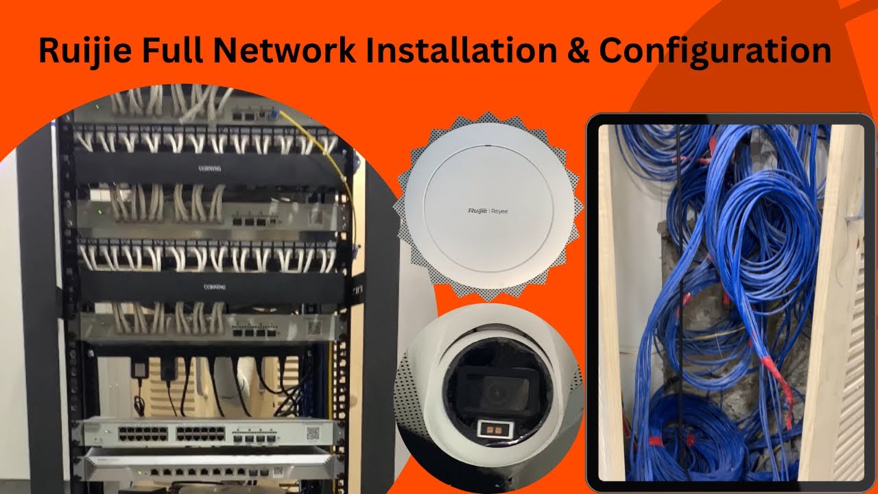 Full Ruijie Reyee Network Router Switches APs Cameras Installation ...