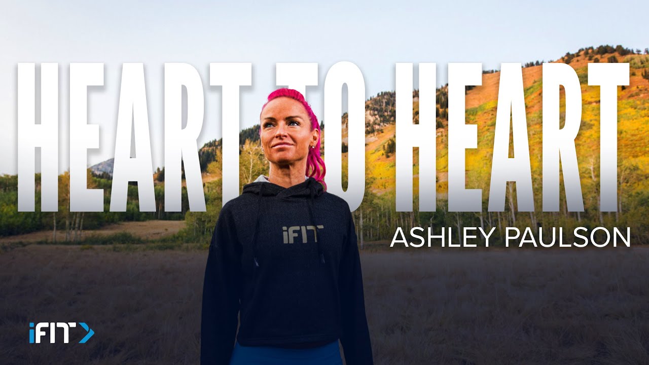 iFit Heart to Heart Walking Workout Series | Ashley Paulson - YouTube