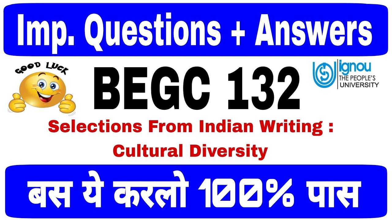 BEGC 132 Important Questions with answers | Begc 132 question paper | # ...