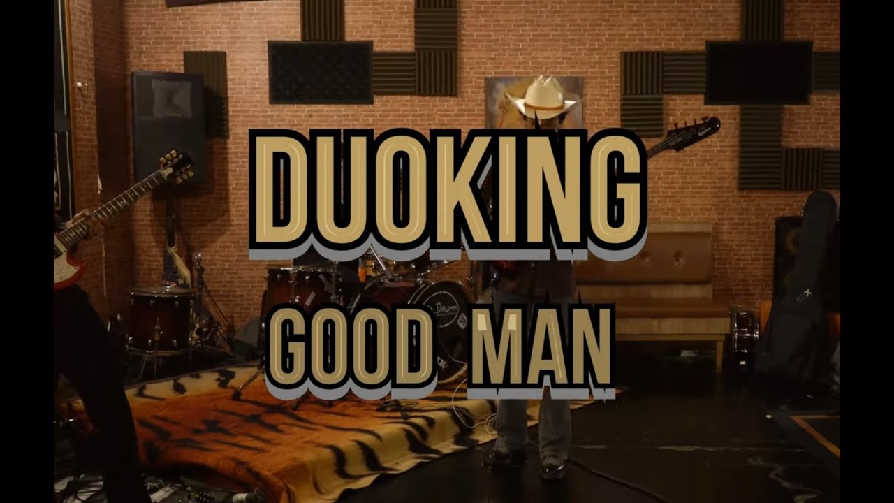 Good Man - DUOKING Live Session feat. SONNY KING - YouTube