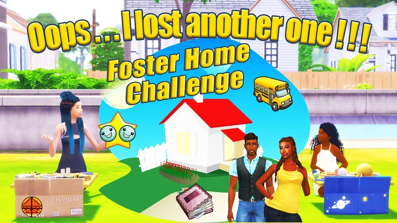 Sims 4 | Foster Home Challenge 🏡 | Pt 11 - Oops😱😨.. I lost another one ...