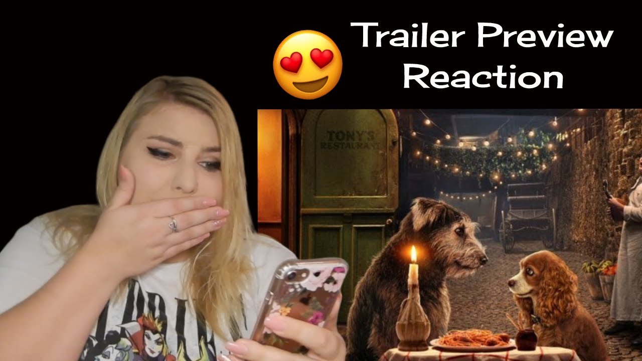 Live Action Lady and the Tramp Trailer Reaction - YouTube