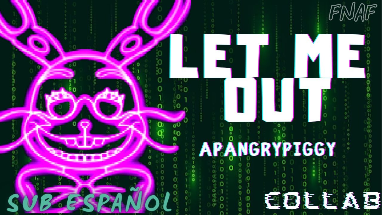FNAF GLITCHTRAP SONG "Let Me Out" Por:APangrypiggy colab con:@inkingM ...
