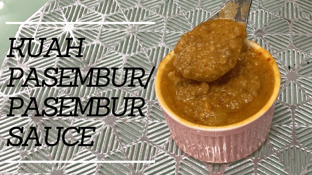 Kuah Pasemburpasembur Sauce Youtube 4863