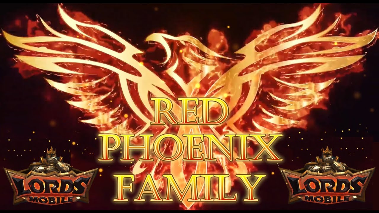NEW Red Phoenix Family - Open For Recruitment - LORDS MOBILE - YouTube
