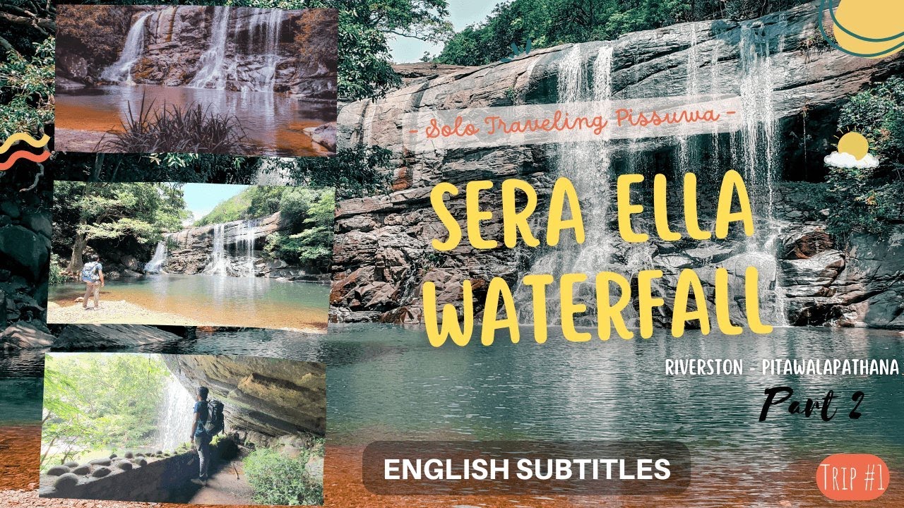 Sera Ella Waterfall Solo Bike Tour - Part 2 | Riverston ...