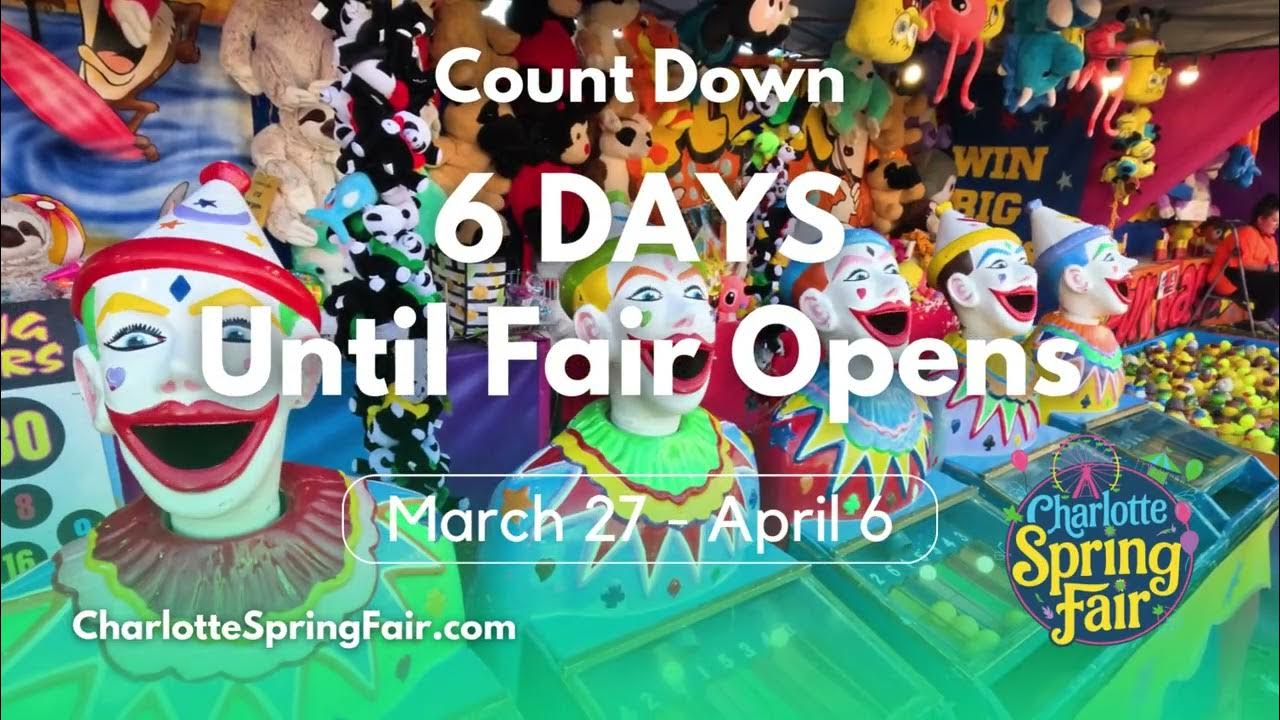 COUNT DOWN - 6 Days Until the Charlotte Spring Fair - YouTube