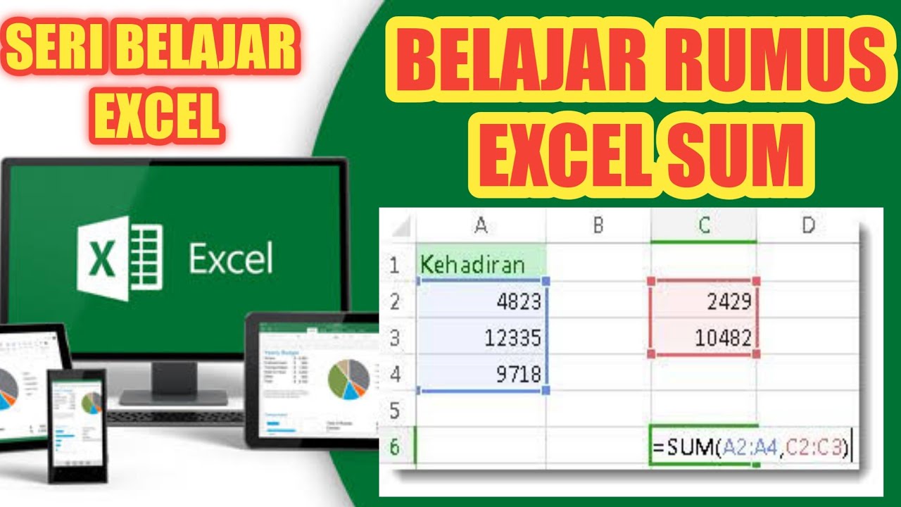 Rumus Sederhana EXCEL SUM Sangat MUDAH - Tutorial Microsoft Excel #2 ...